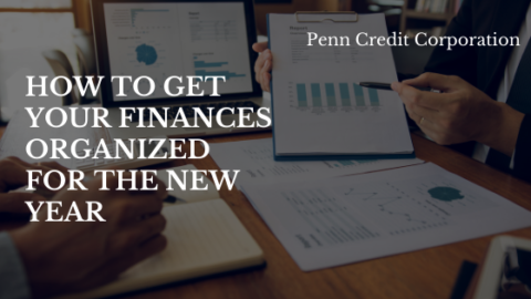 How To Get Your Finances Organized For The New Year | Penn Credit ...